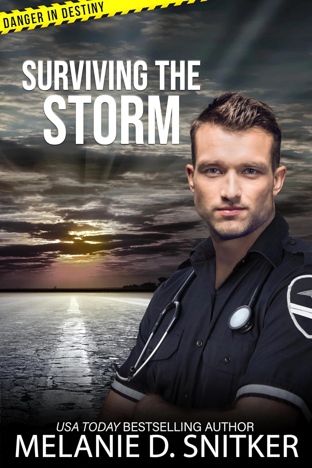 Surviving the Storm (Danger in Destiny #8) by Melanie D. Snitker ...