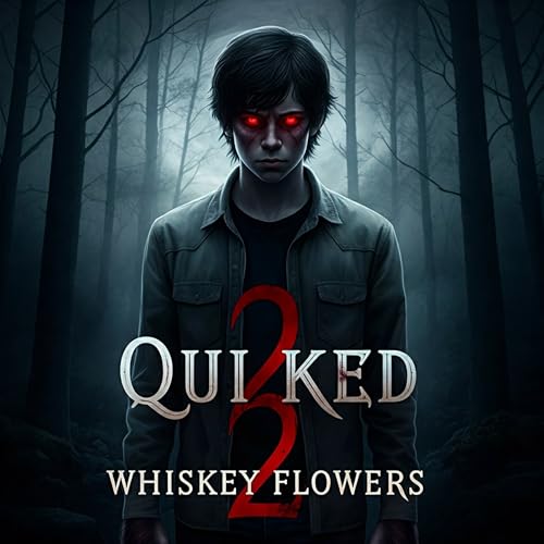 Quirked 2 by Whiskey Flowers | Goodreads
