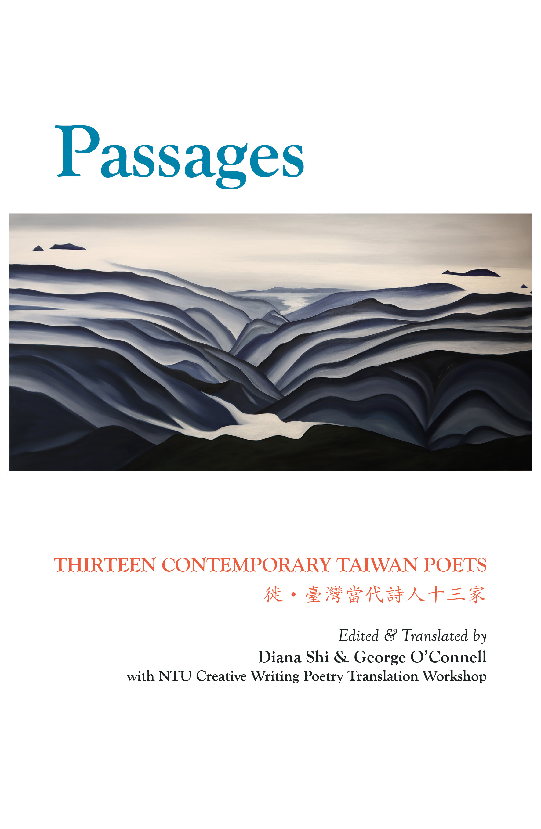 Passages: Thirteen Contemporary Taiwan Poets by George O'Connell ...