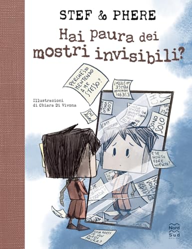 HAI PAURA DEI MOSTRI INVISIBIL by Stef & Phere | Goodreads