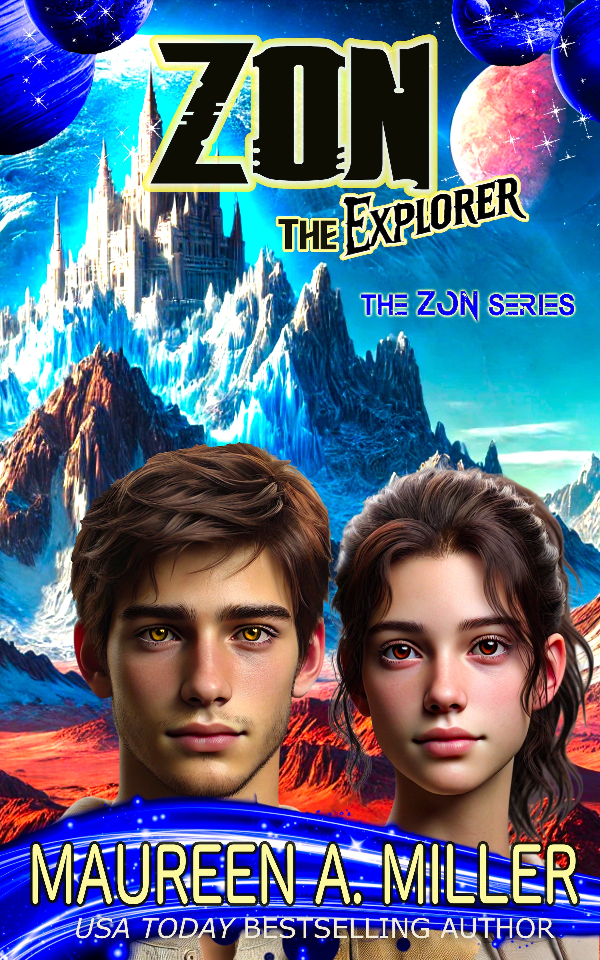 ZON: THE EXPLORER (BEYOND Series Book 6) by Maureen A. Miller | Goodreads