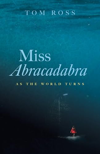 Miss Abracadabra by Tom Ross | Goodreads