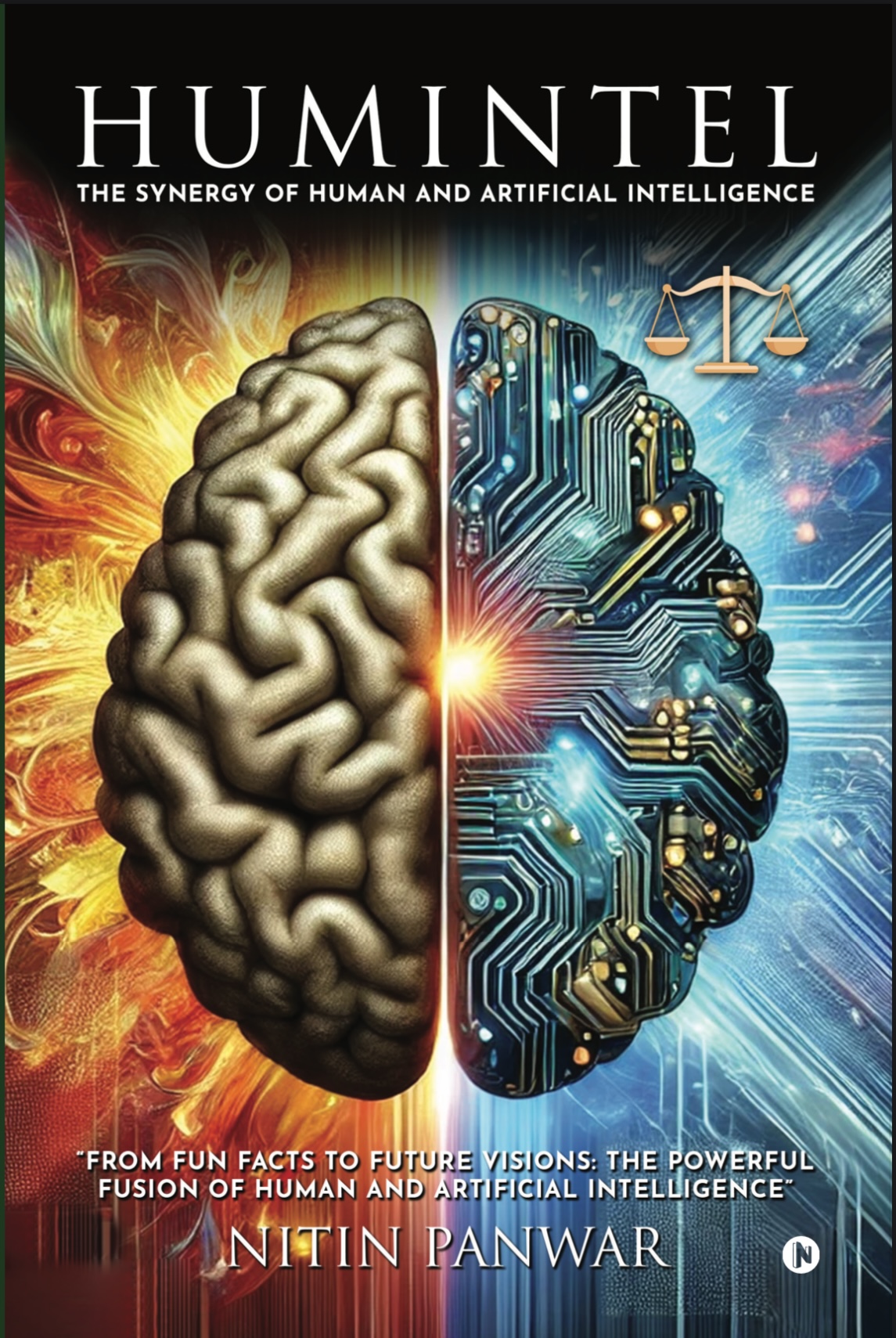 HumIntel: The Synergy of Human and Artificial Intelligence by Nitin ...