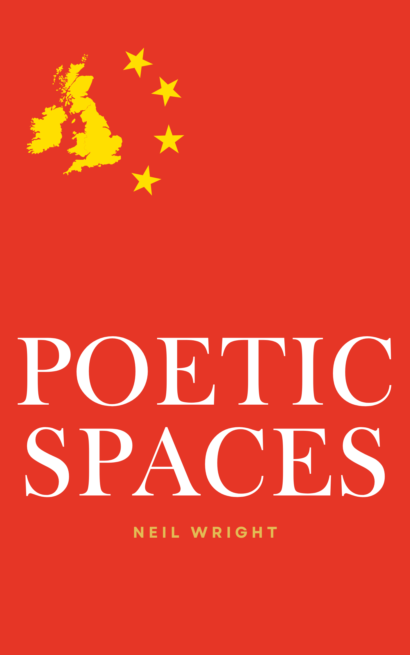 Poetic Spaces by Neil Wright | Goodreads