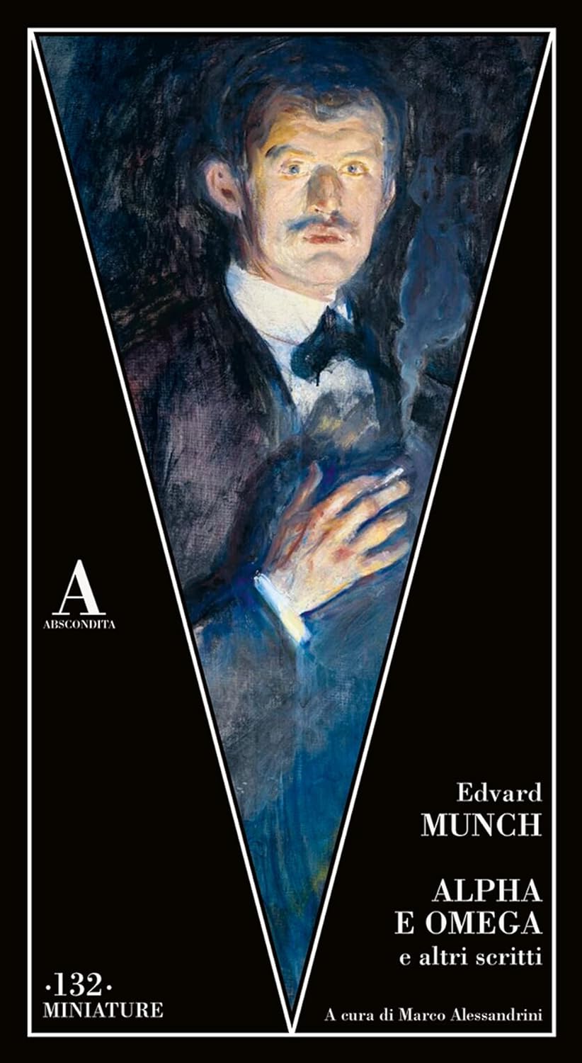 Alpha e Omega e altri scritti by Edvard Munch | Goodreads