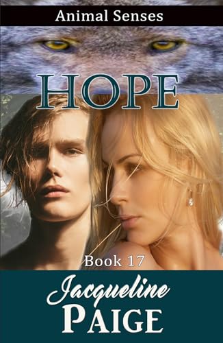 Hope (Animal Senses Book 17) by Jacqueline Paige | Goodreads