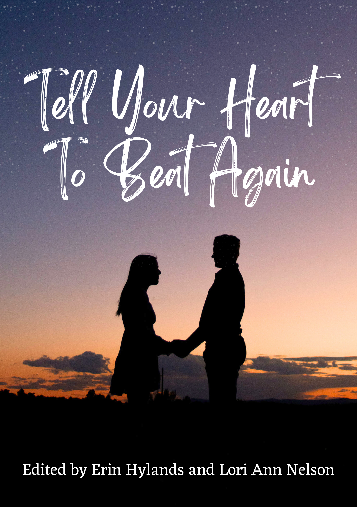 Tell Your Heart to Beat Again (Chosen Collection, #2) by Erin Hylands ...