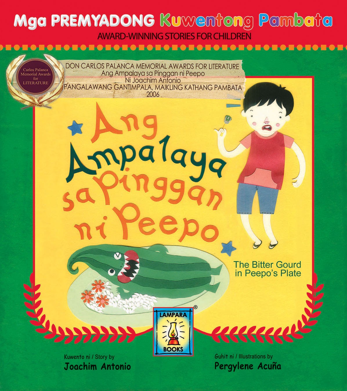 Ang Ampalaya sa Pinggan ni Peepo = The Bitter Gourd in Peepo's Plate by ...