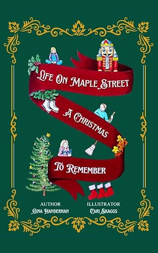 Life on Maple Street: A Christmas to Remember by Gina Handerhan | Goodreads