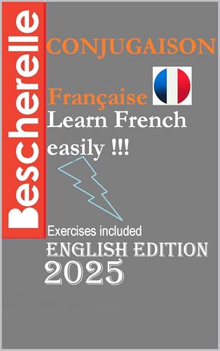 Bescherelle French Conjugaison 2025: (English Edition)LEARN FRENCH ...