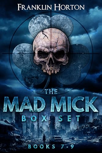 The Mad Mick Box Set Volume 3: Books 7-9 of The Mad Mick Series by ...