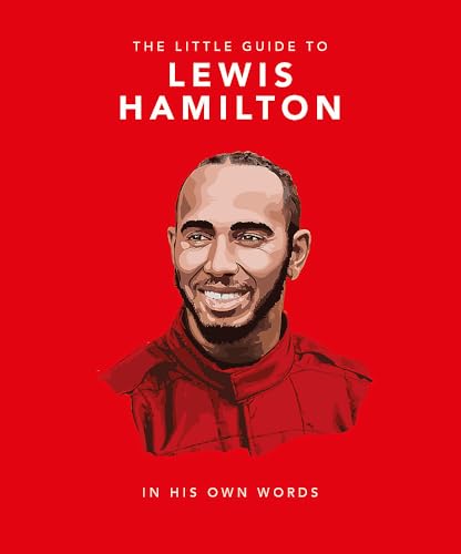 Hammer Time: The Little Guide to Lewis Hamilton by Oh | Goodreads