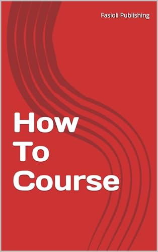 #1 How To Thrive Course by Fasioli Publishing | Goodreads