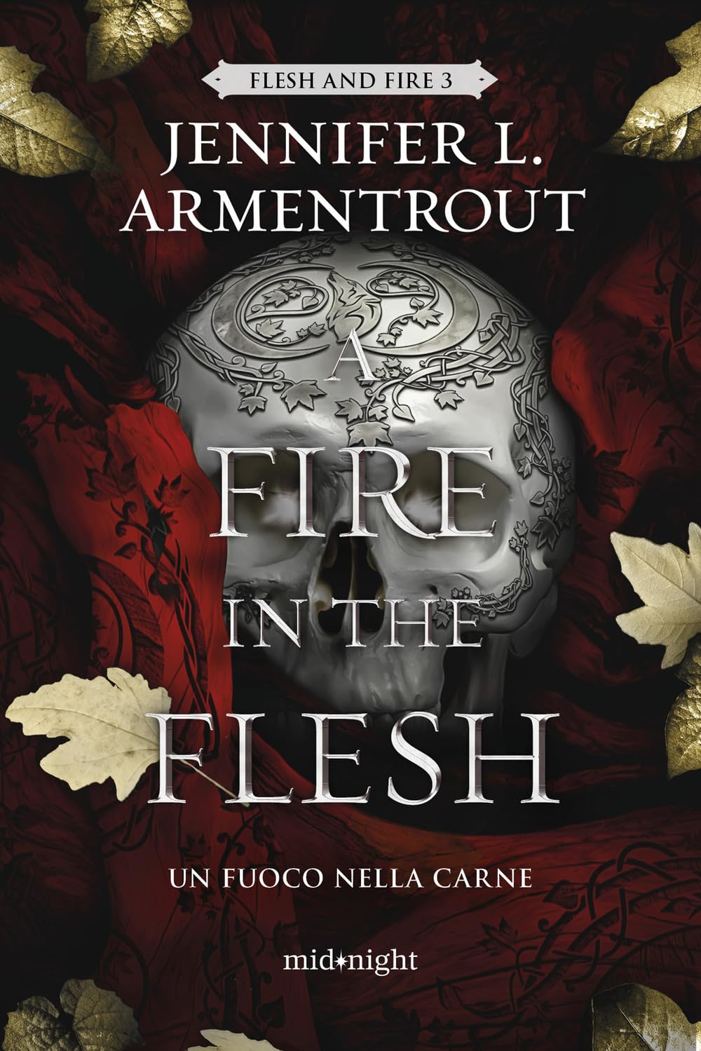 A Fire in the Flesh by Jennifer L. Armentrout | Goodreads