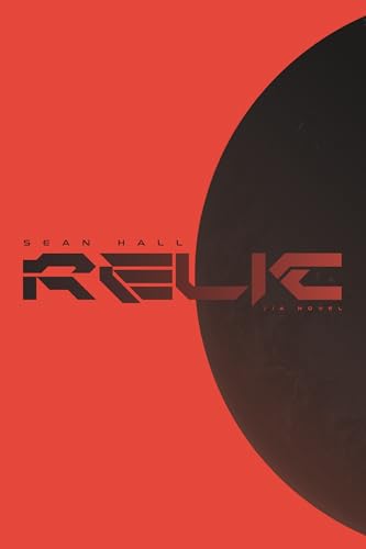 Relic by Sean Hall | Goodreads