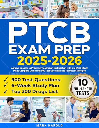 PTCB Exam Prep: Achieve Success in Pharmacy Technician Certification ...