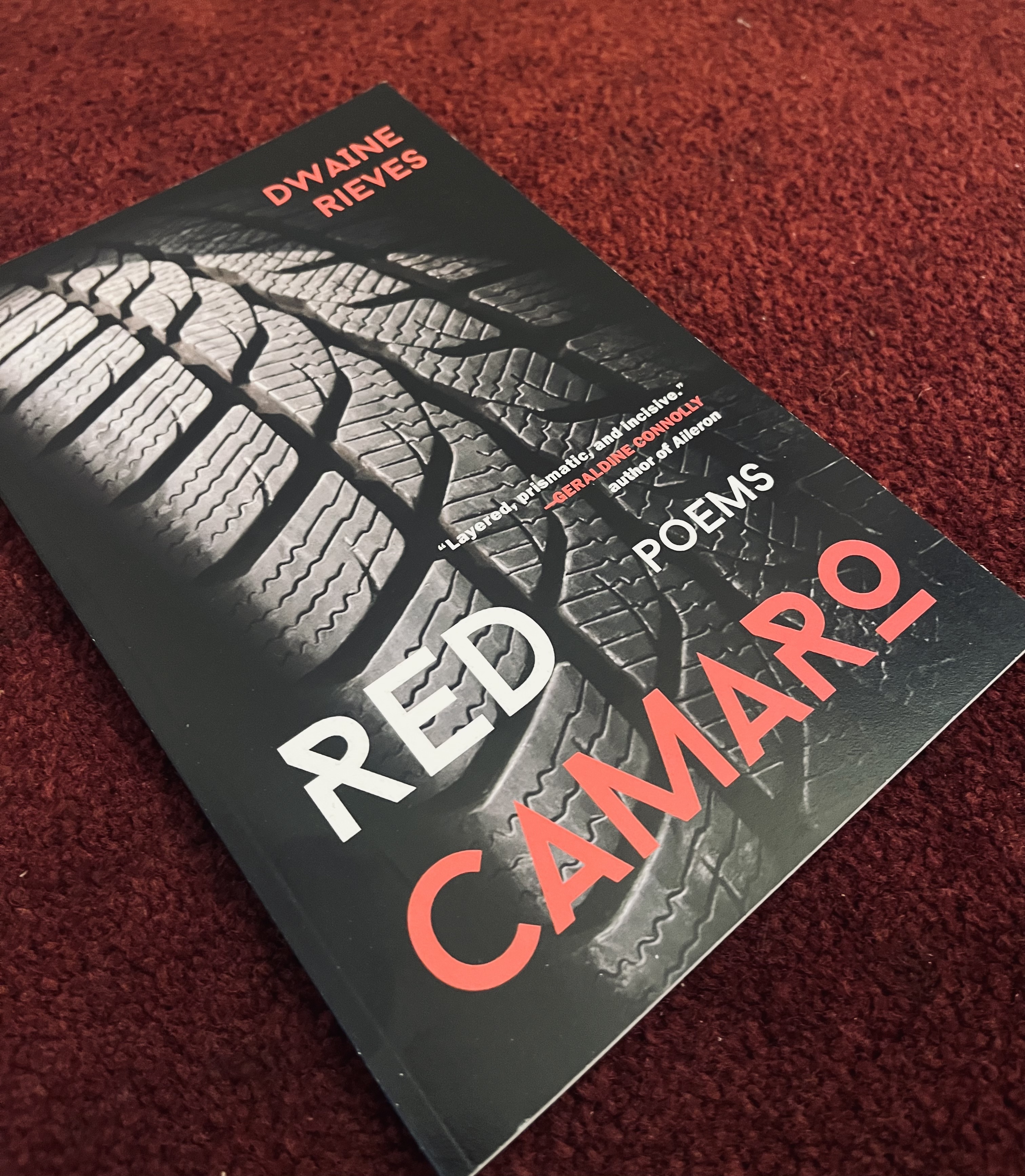 Red Camaro: Poems by Dwaine Rieves | Goodreads