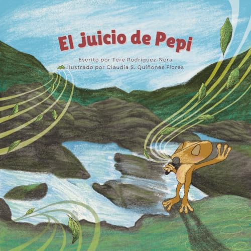 El Juicio de Pepi (Spanish Edition) by Tere Rodriguez - Nora | Goodreads