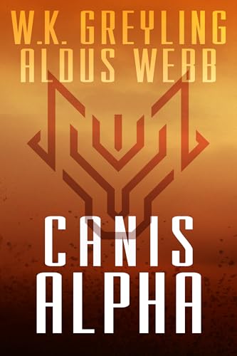 Canis Alpha by W.K. Greyling | Goodreads
