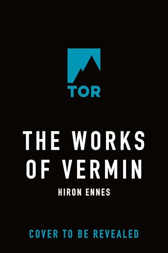 The Works of Vermin by Hiron Ennes | Goodreads