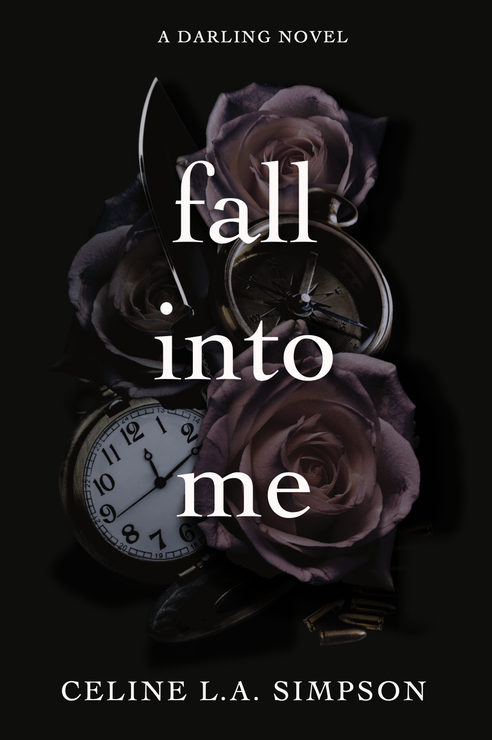 Fall Into Me by Celine L.A. Simpson | Goodreads