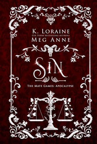 Sin: The Mate Games: Apocalypse, Book 1: Alternate Cover Edition by Meg ...