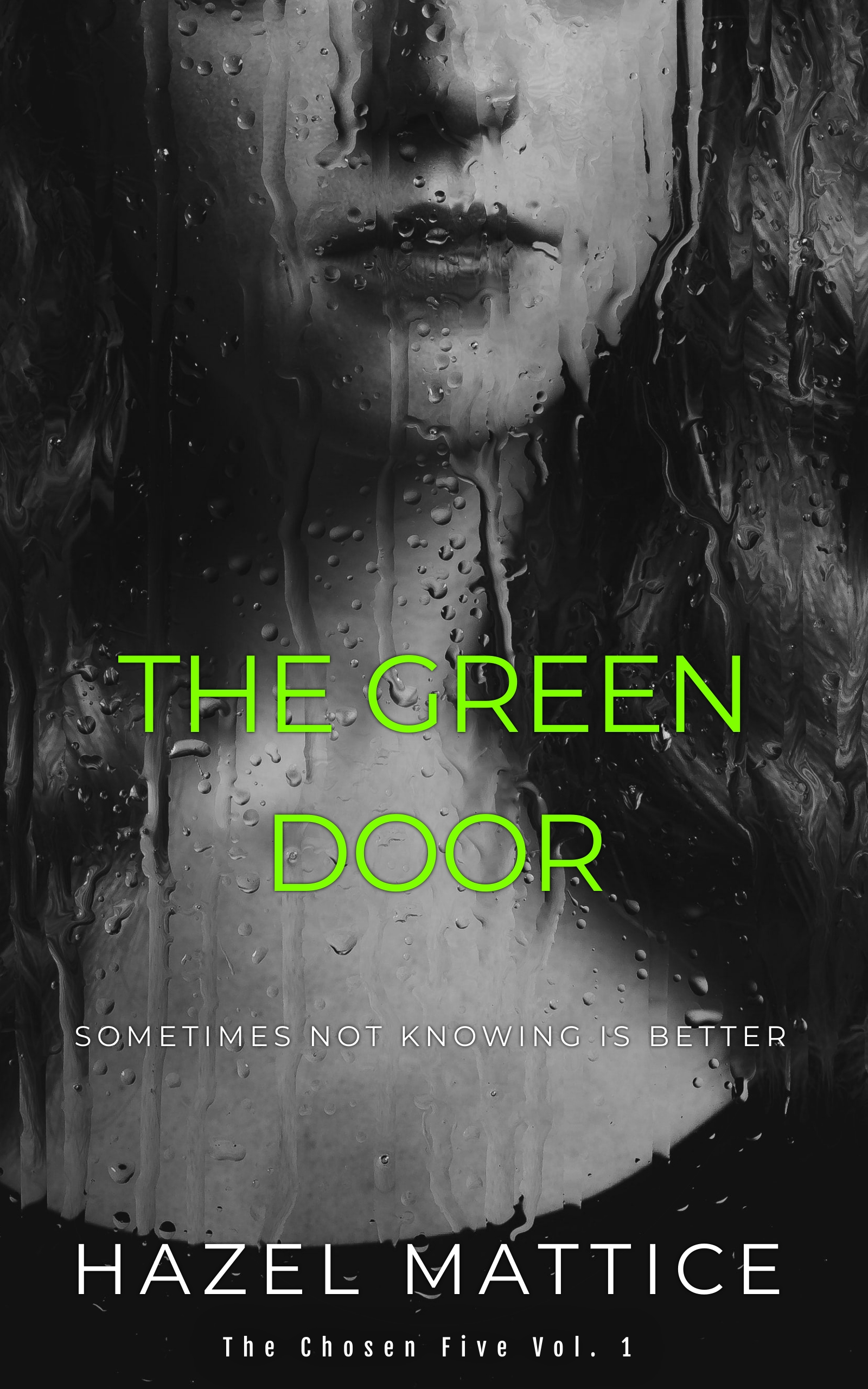 The Green Door (The Chosen Five #1) by Hazel Mattice | Goodreads