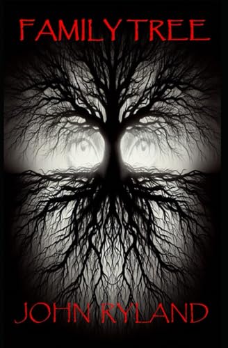 Family Tree by John Ryland | Goodreads