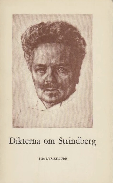 Dikterna om Strindberg by Harald Svensson | Goodreads