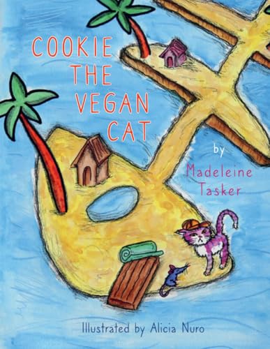 Cookie the Vegan Cat by Madeleine Jane Tasker | Goodreads