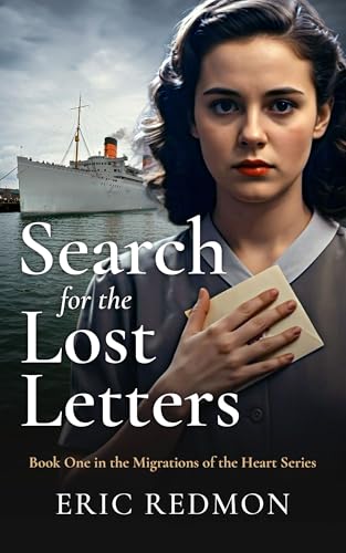 Search for the Lost Letters: Migrations of the Heart Series, Book ...