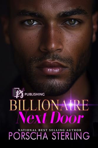 The Billionaire Next Door by Porscha Sterling | Goodreads