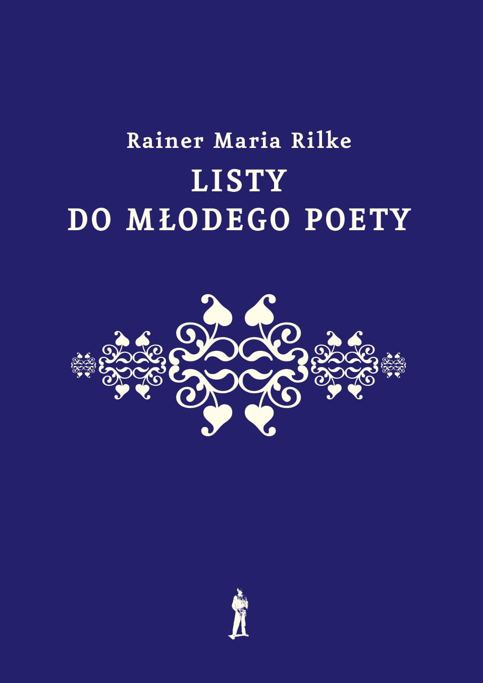 Listy do młodego poety by Rainer Maria Rilke | Goodreads