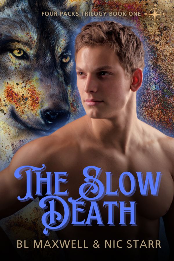 The Slow Death (Four Packs Trilogy #1) by Nic Starr | Goodreads