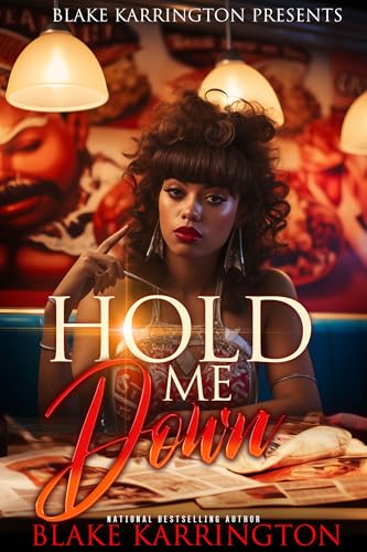Hold Me Down : “If You For Me. Be For Me” by Blake Karrington | Goodreads
