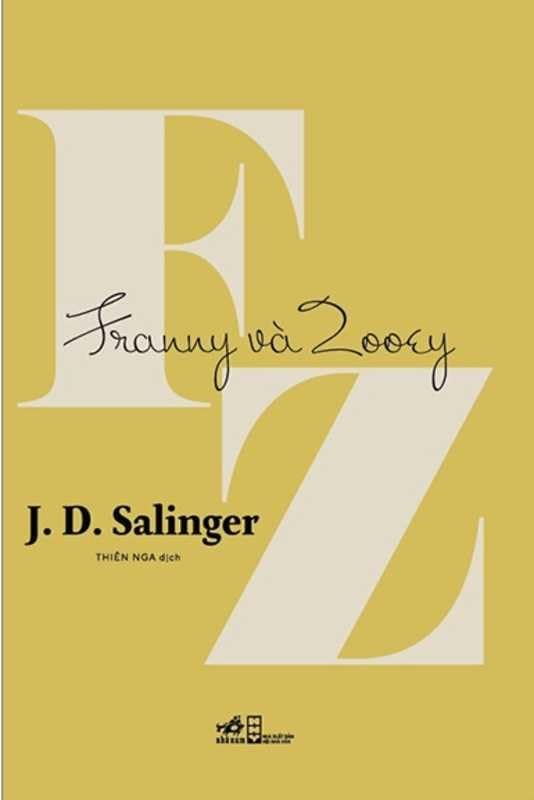 Franny and Zooey (Vietnamese Edition) by J.D. Salinger | Goodreads