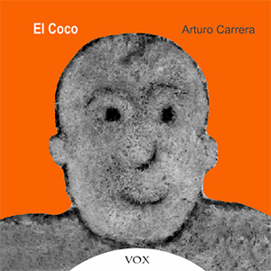 El Coco by Arturo Carrera | Goodreads