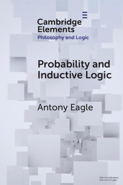 Probability and Inductive Logic by Antony Eagle | Goodreads