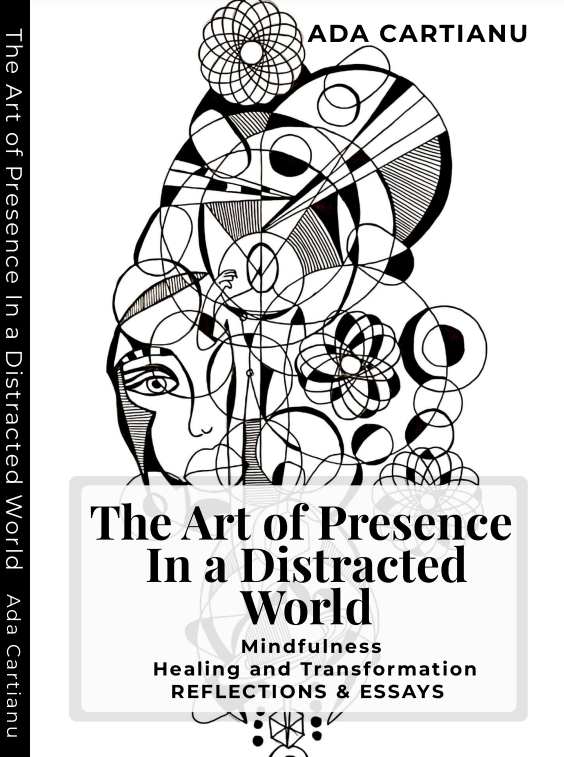 The Art of Presence in a Distracted World - Reflections on Trauma ...