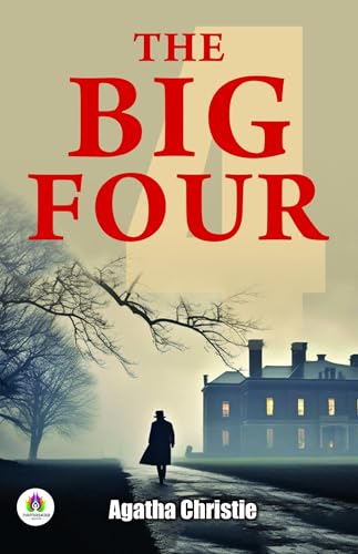 The Big Four by Agatha Christie | Goodreads