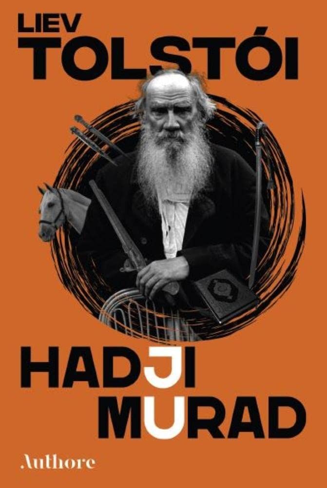 Hadji Murad by Leo Tolstoy | Goodreads