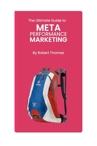 Meta Performance Marketing: The Ultimate Guide to Ads that Convert on ...