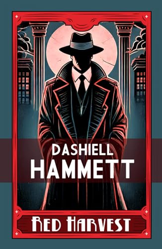 RED HARVEST by Dashiell Hammett | Goodreads