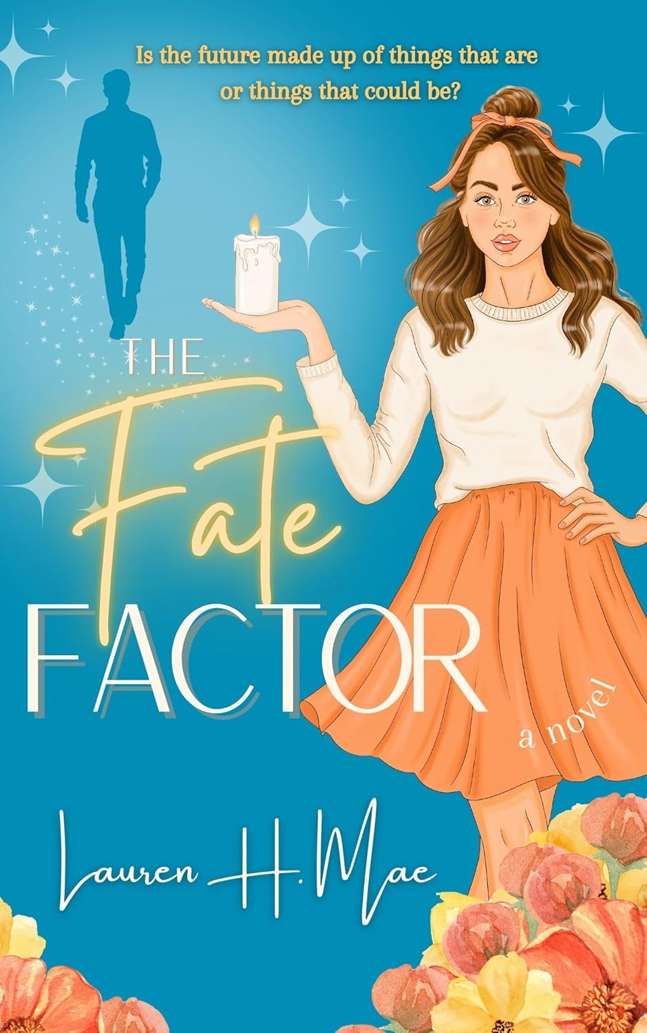 The Fate Factor by Lauren H. Mae | Goodreads