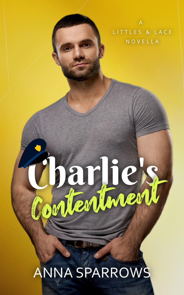 Charlie’s Contentment (Littles & Lace #1.5) by Anna Sparrows | Goodreads