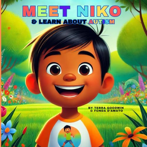 Meet Niko and Learn About Autism by Terra Goodwin | Goodreads