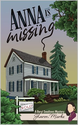 ANNA IS MISSING by Sharon Mierke | Goodreads