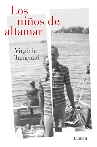 Los niños de altamar by Virginia Tangvald | Goodreads
