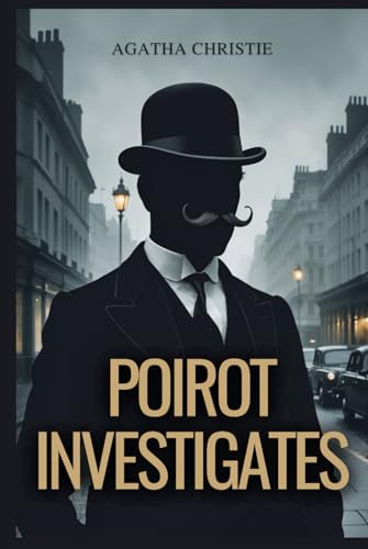 Poirot Investigates by Agatha Christie | Goodreads