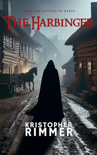The Harbinger by Kristopher Rimmer | Goodreads